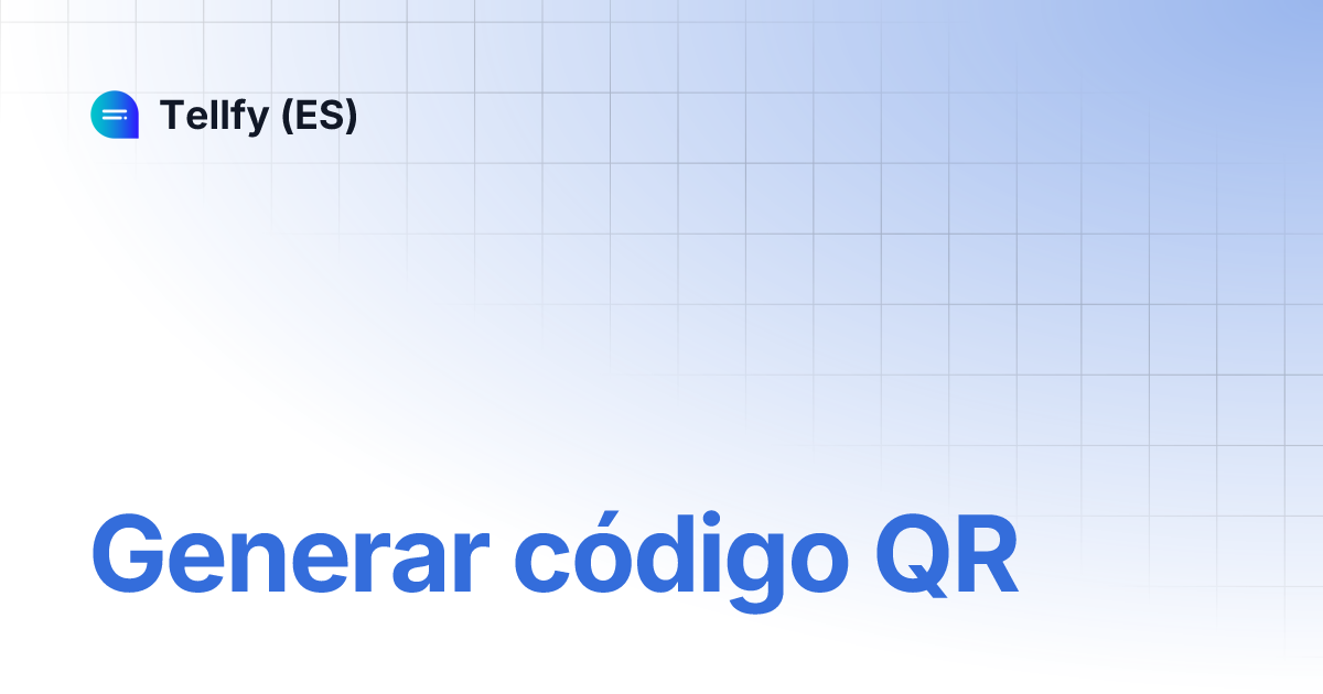 Generar código QR | Tellfy APP | Tellfy (ES)